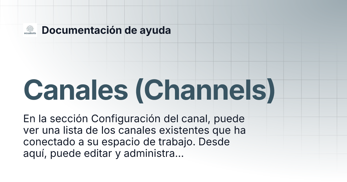 Canales (Channels) | Documentación de ayuda